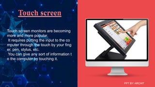 INPUT & OUTPUT DEVICES | PPT