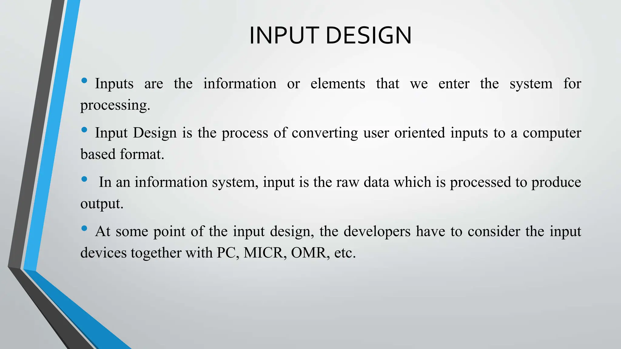 Input _ Output Design ppt.pptx for mba students | PPT Input _ Output Design ppt.pptx for mba students | PPT