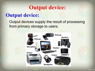 Input & output device | PPT