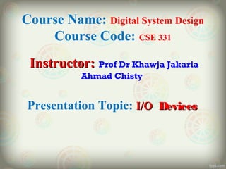 Input & output device | PPT