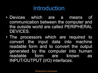 Input output device | PPT