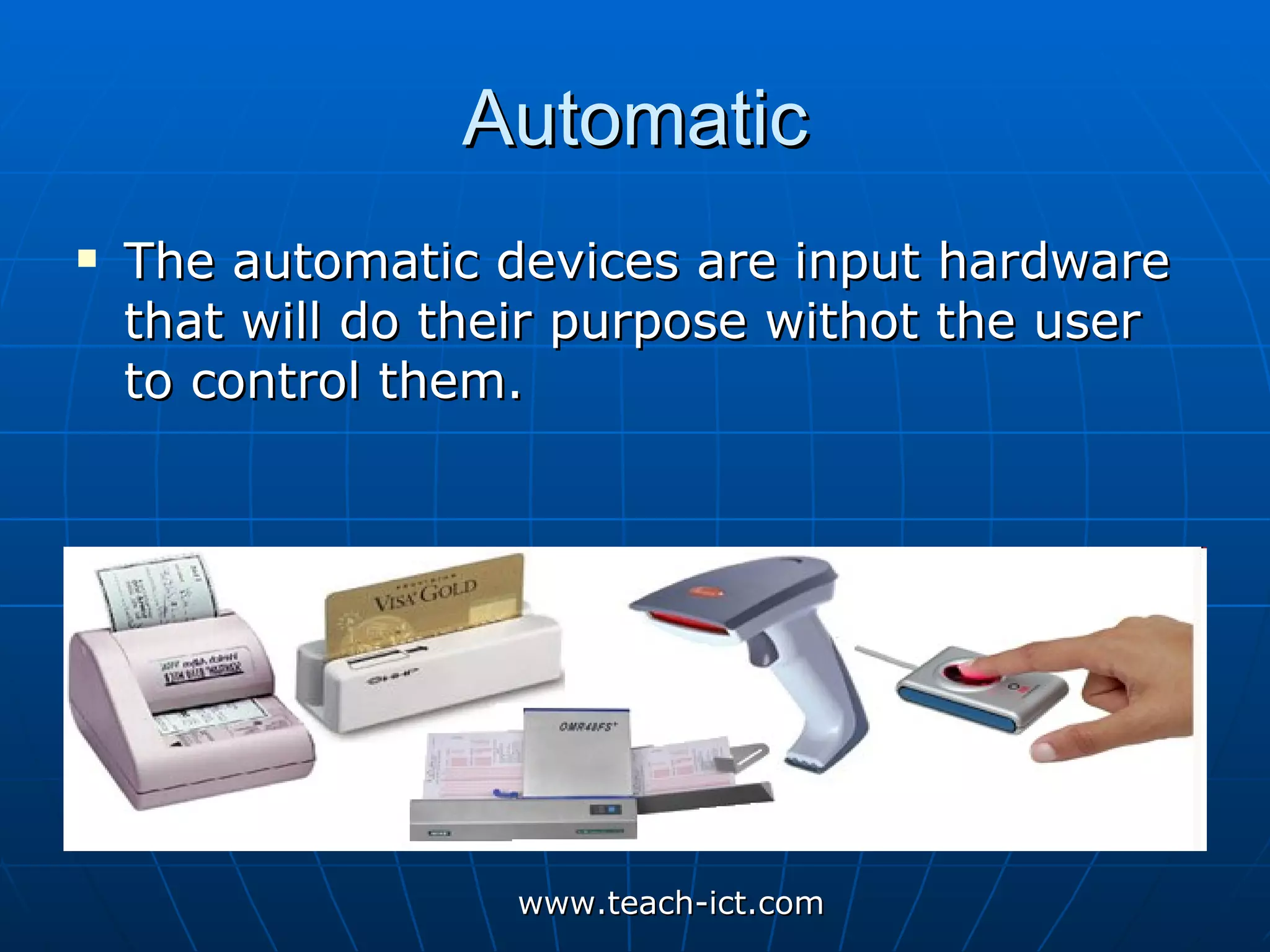 Input & output devices | PPT
