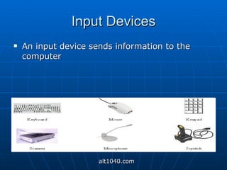 Input & output devices | PPT