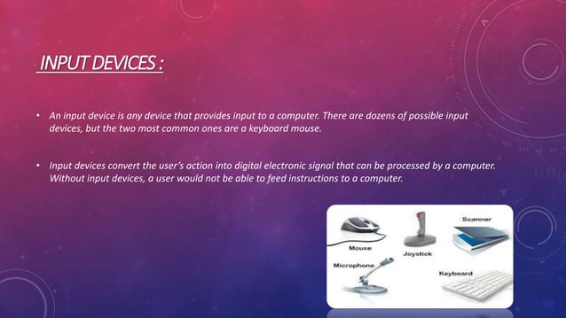 Input output devices | PPTX | Computer Peripherals | Computing