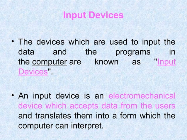 Input output devices | PPT
