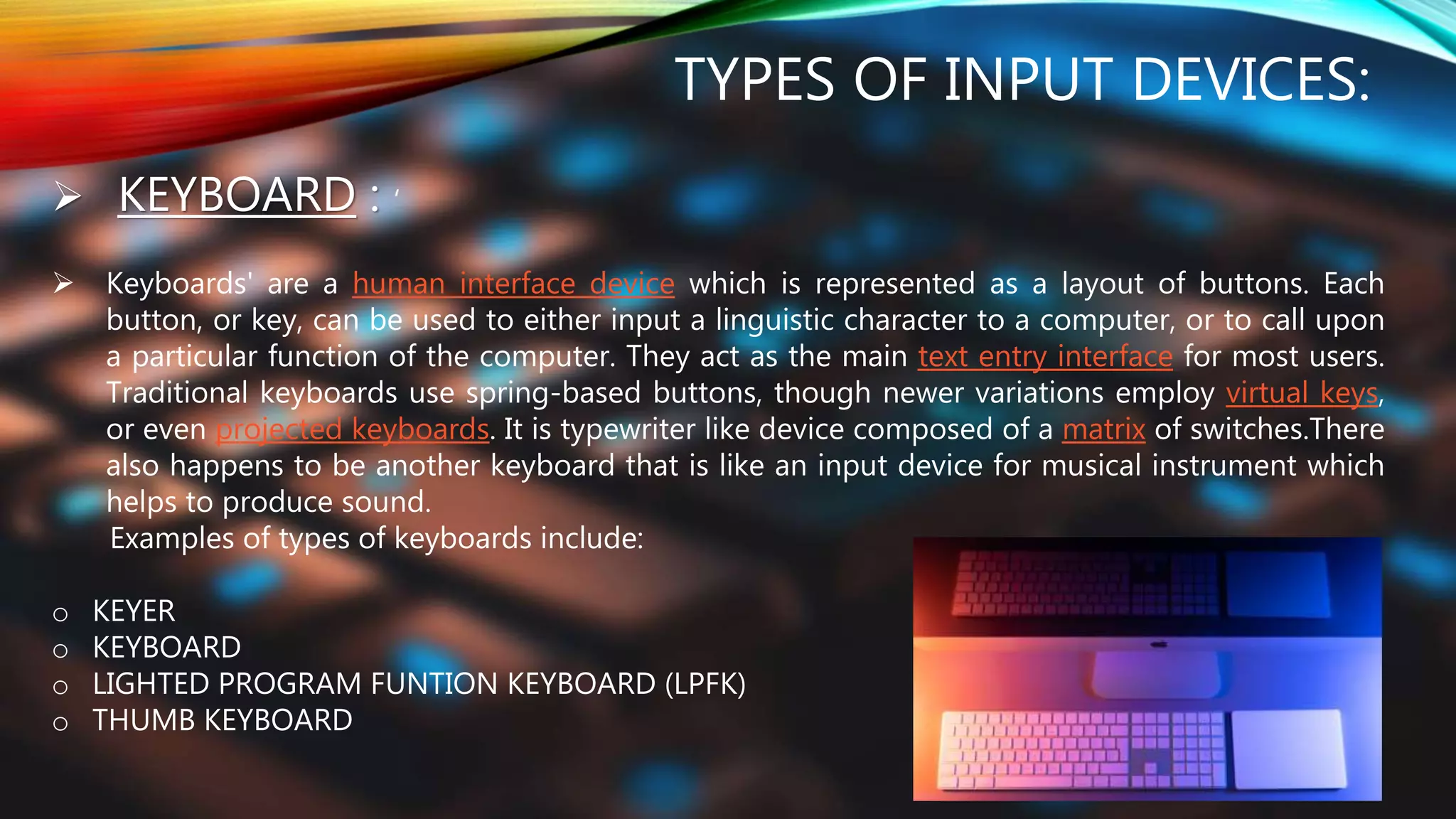 Input output devices | PPTX