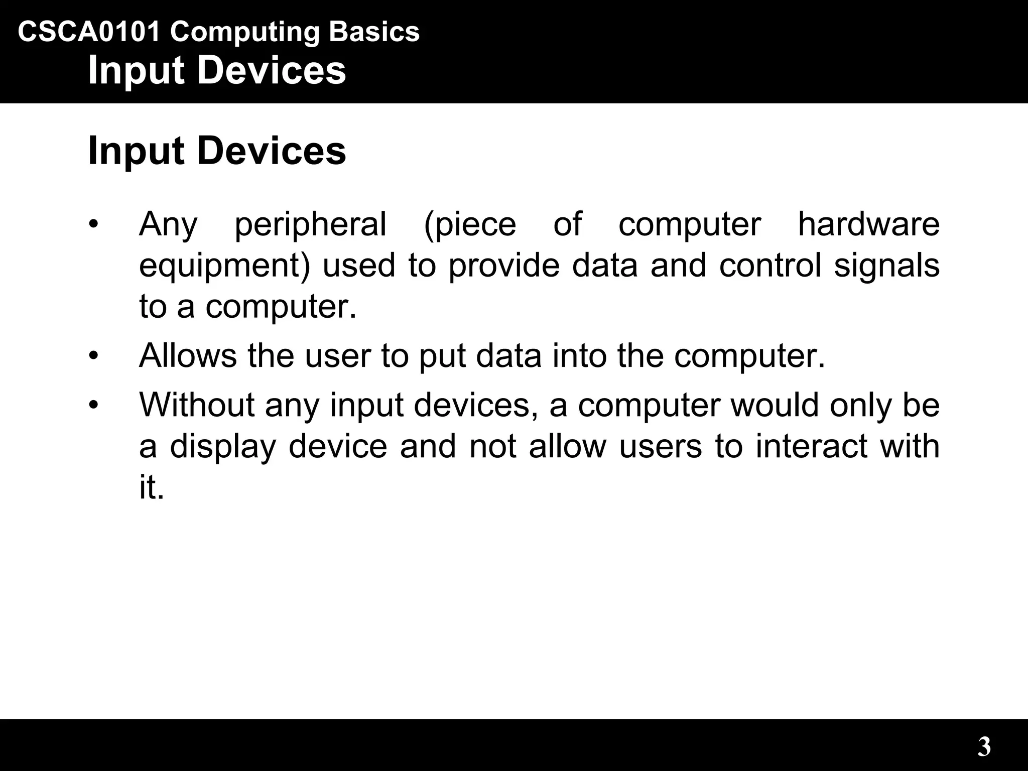 Input Output Devices Ppt