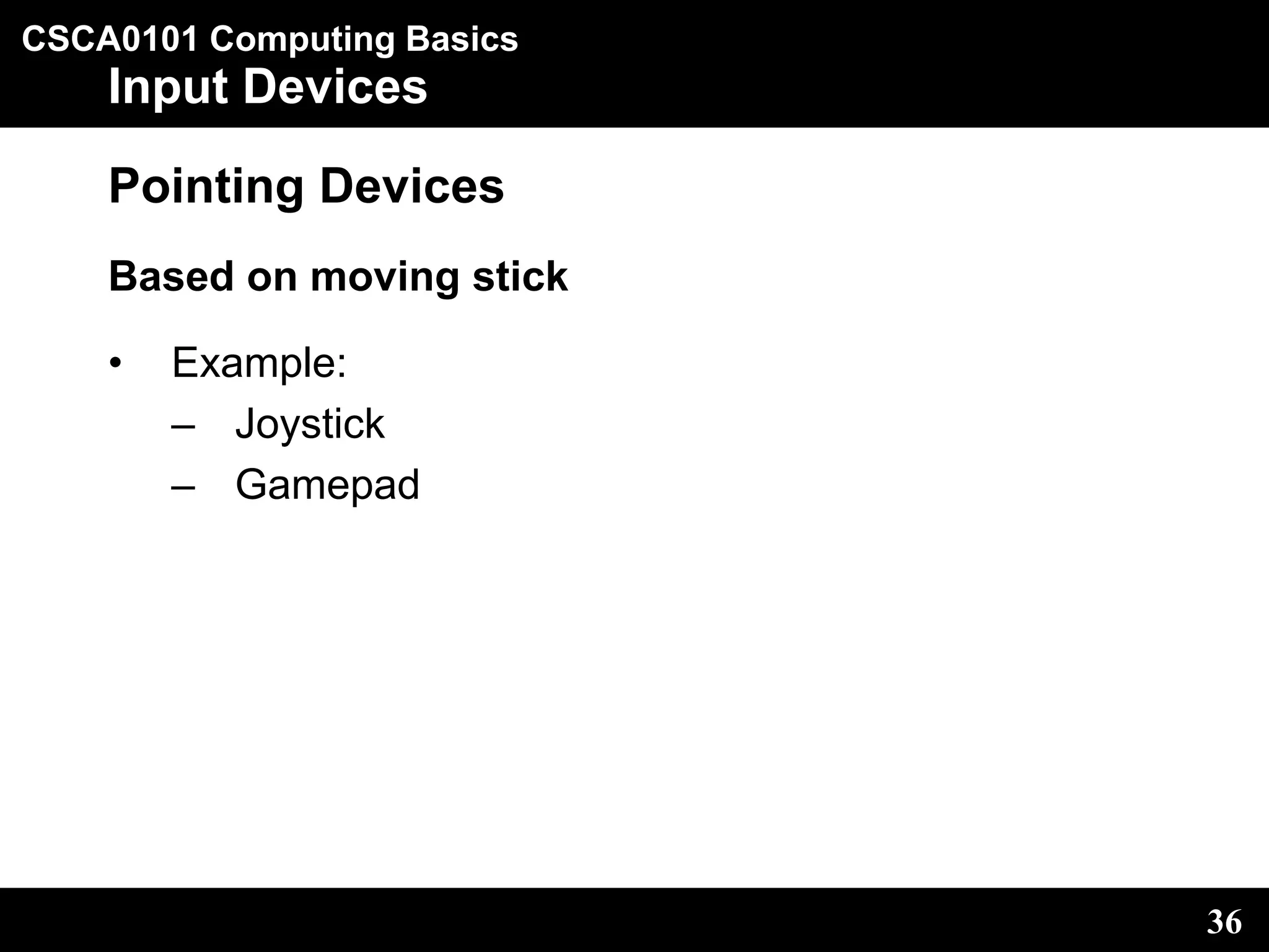 Input Output Devices Ppt