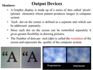 Computer system Input and Output Devices | PPT