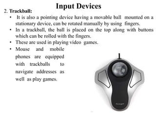 Computer system Input and Output Devices | PPT