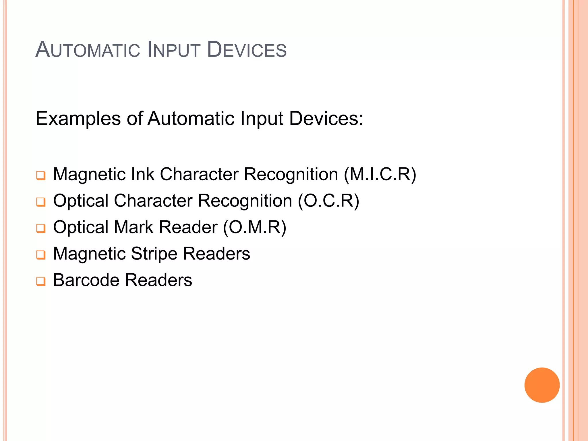 Input & output devices 1122 | PPTX | Computer Peripherals | Computing