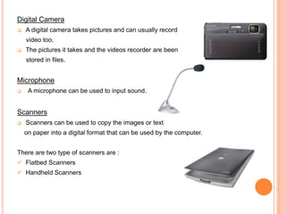 Input & output devices 1122 | PPTX | Computer Peripherals | Computing