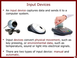 Input & output devices | PPT