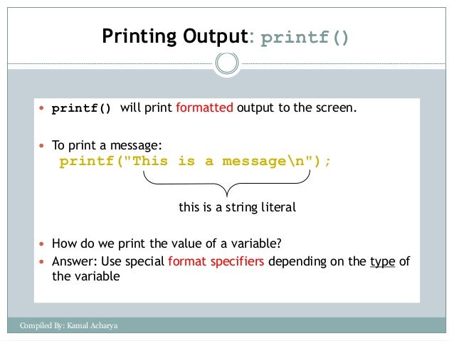 Input Output Management In C Programming