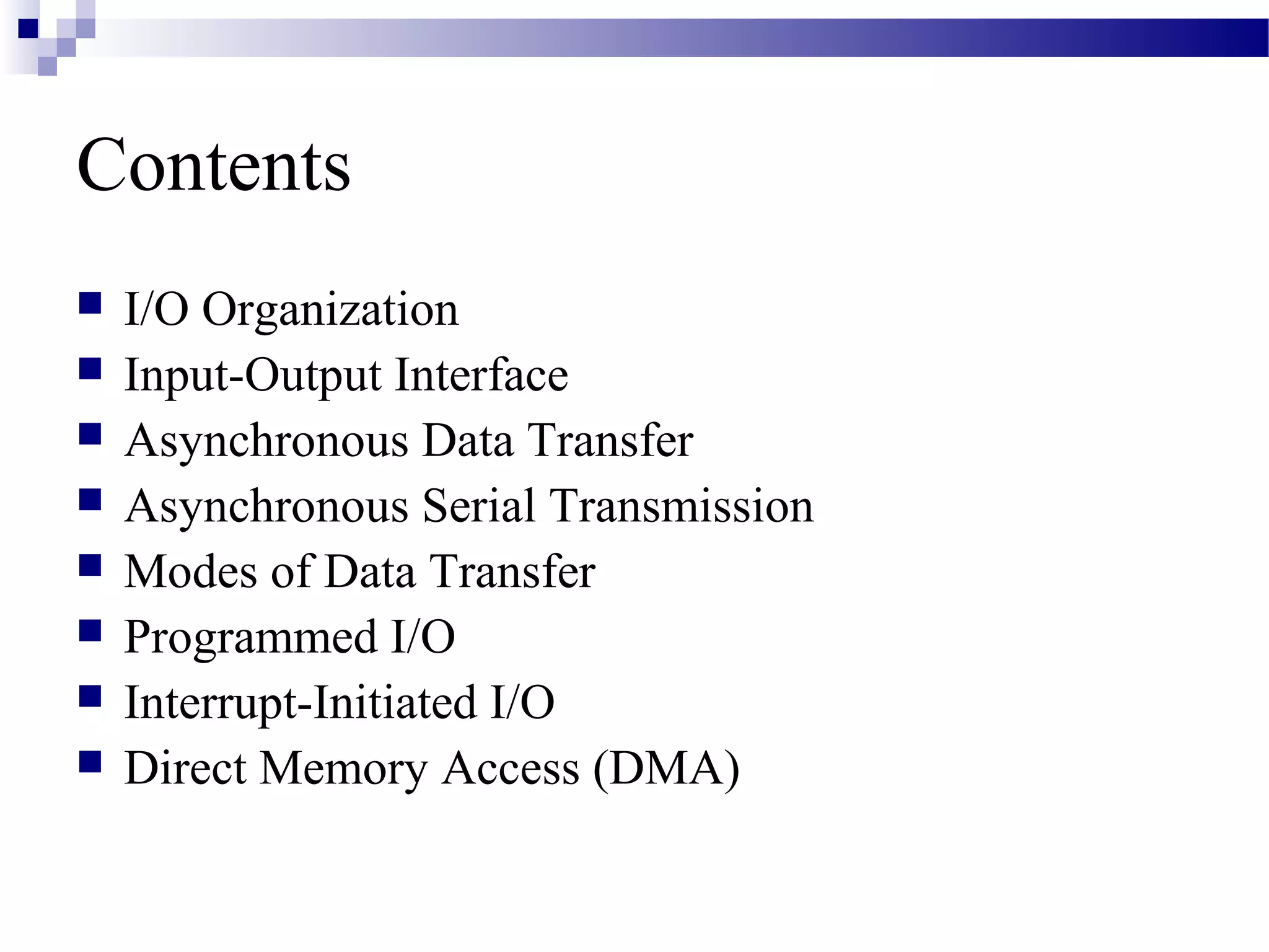 Input output organization | PPT