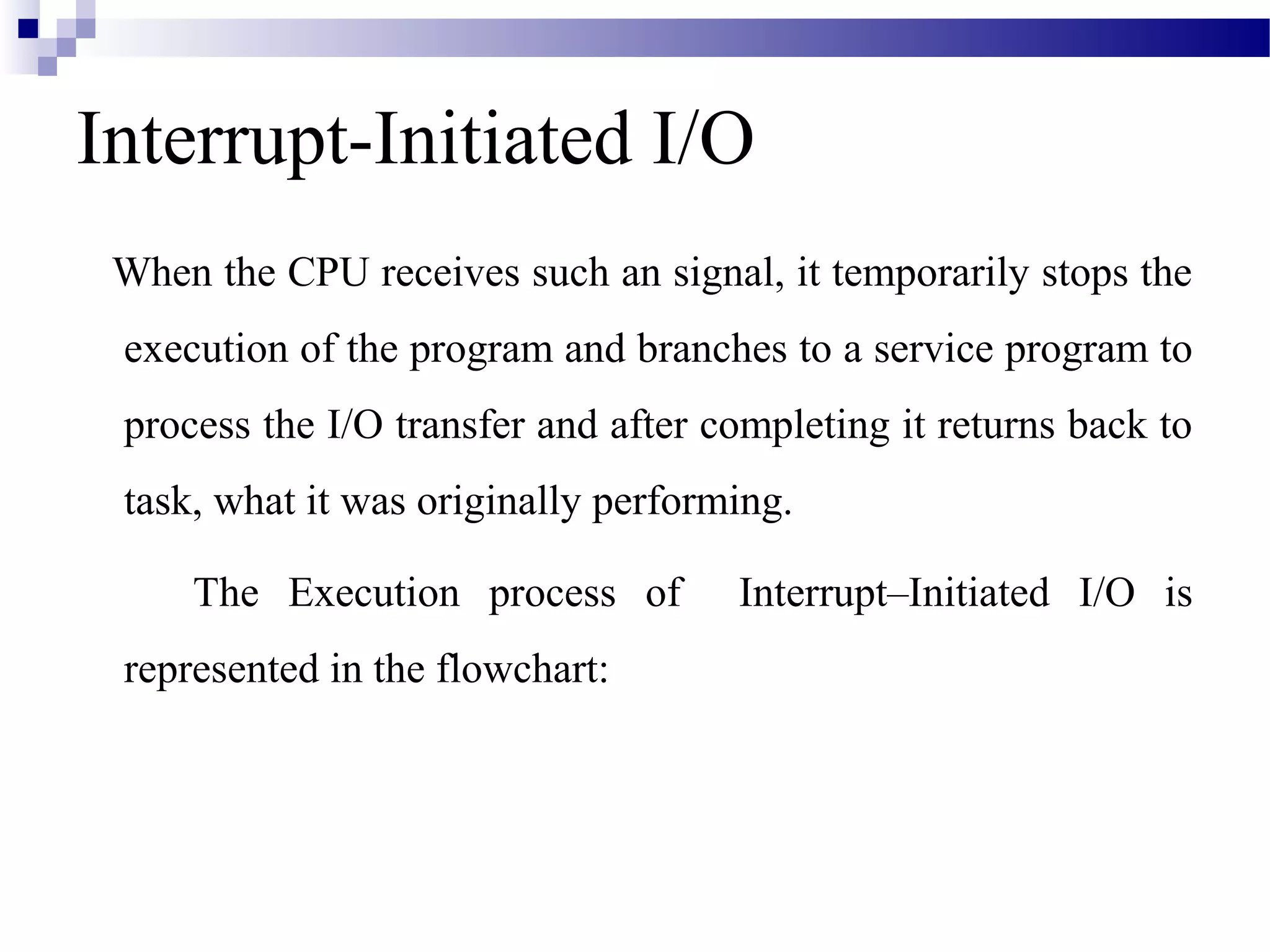 Input output organization | PPT