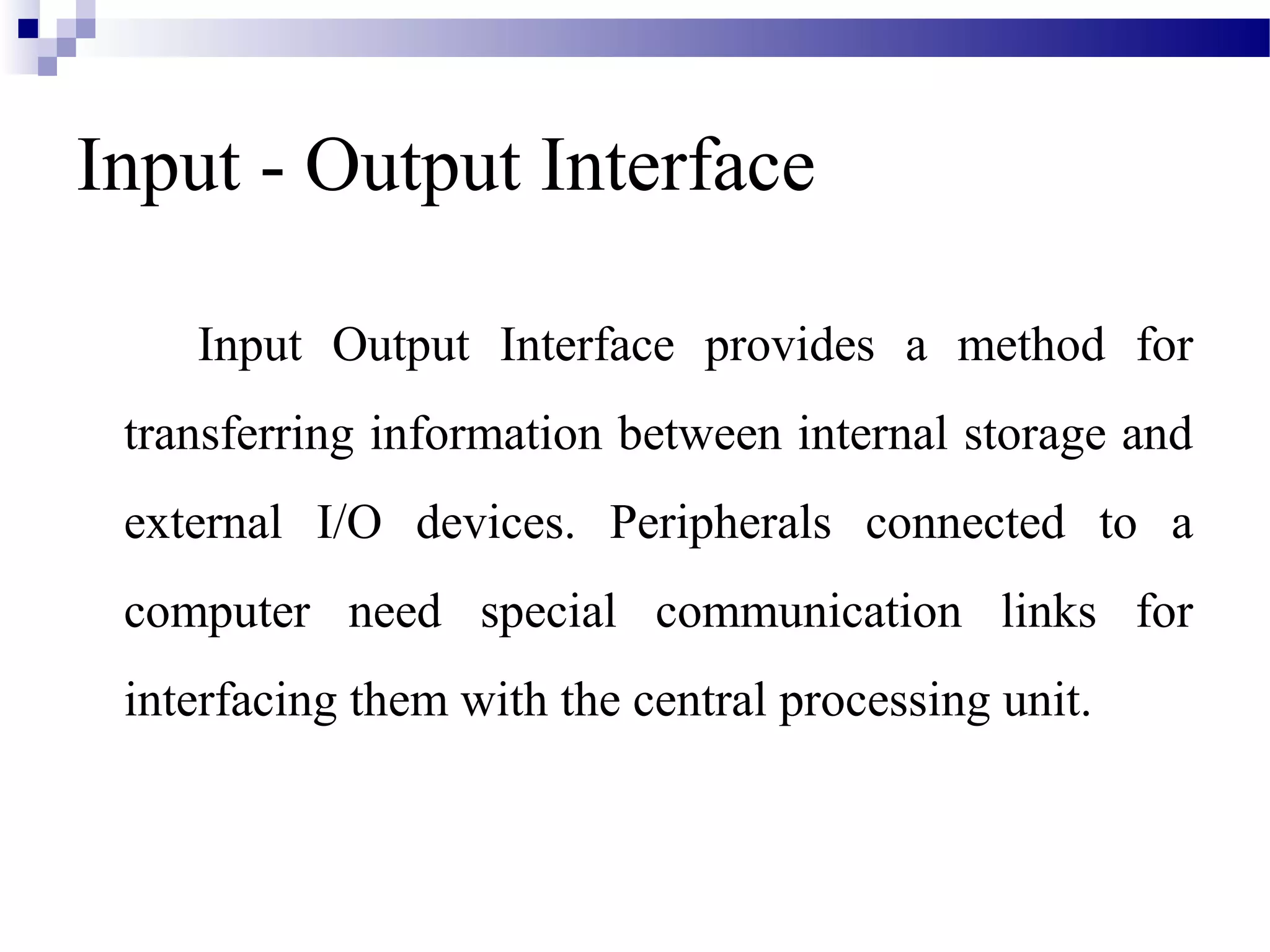 Input output organization | PPT