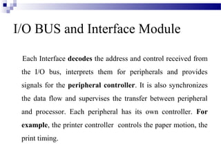 Input output organization | PPT