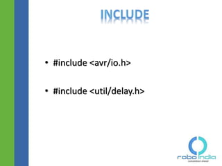 Input Output programming in AVR microcontroller | PPTX