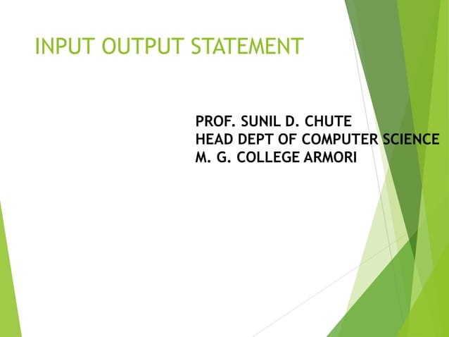 Input Output Statement