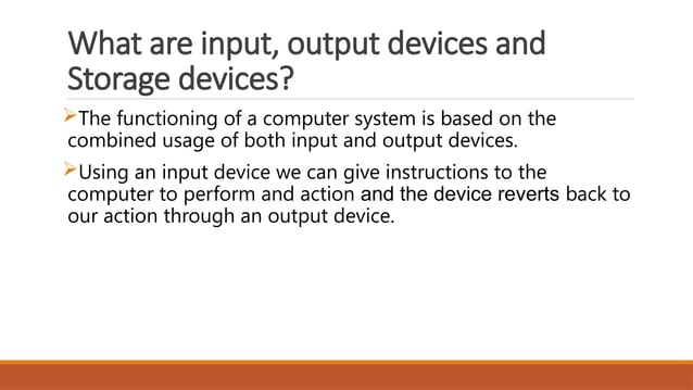 ITC COURSE-INPUT OUTPUT & Storage Devices.pptx