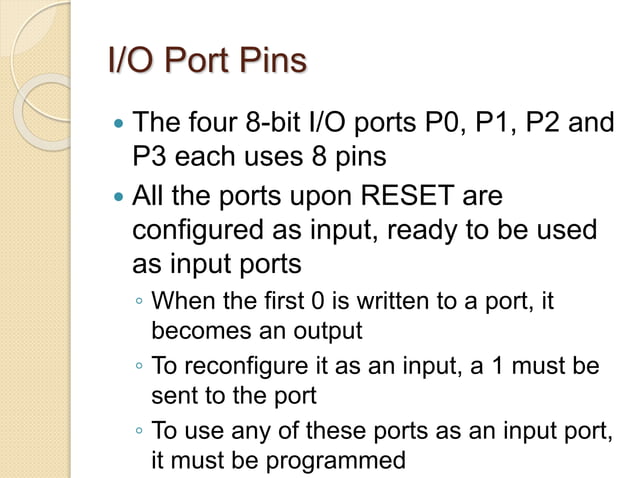 I/O port programming in 8051 | PPTX | Operating Systems | Computer Software and Applications