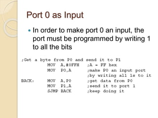 I/O port programming in 8051 | PPTX