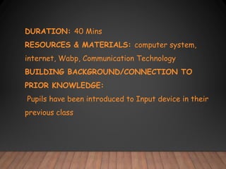 Input, processing and output (week 2).pptx