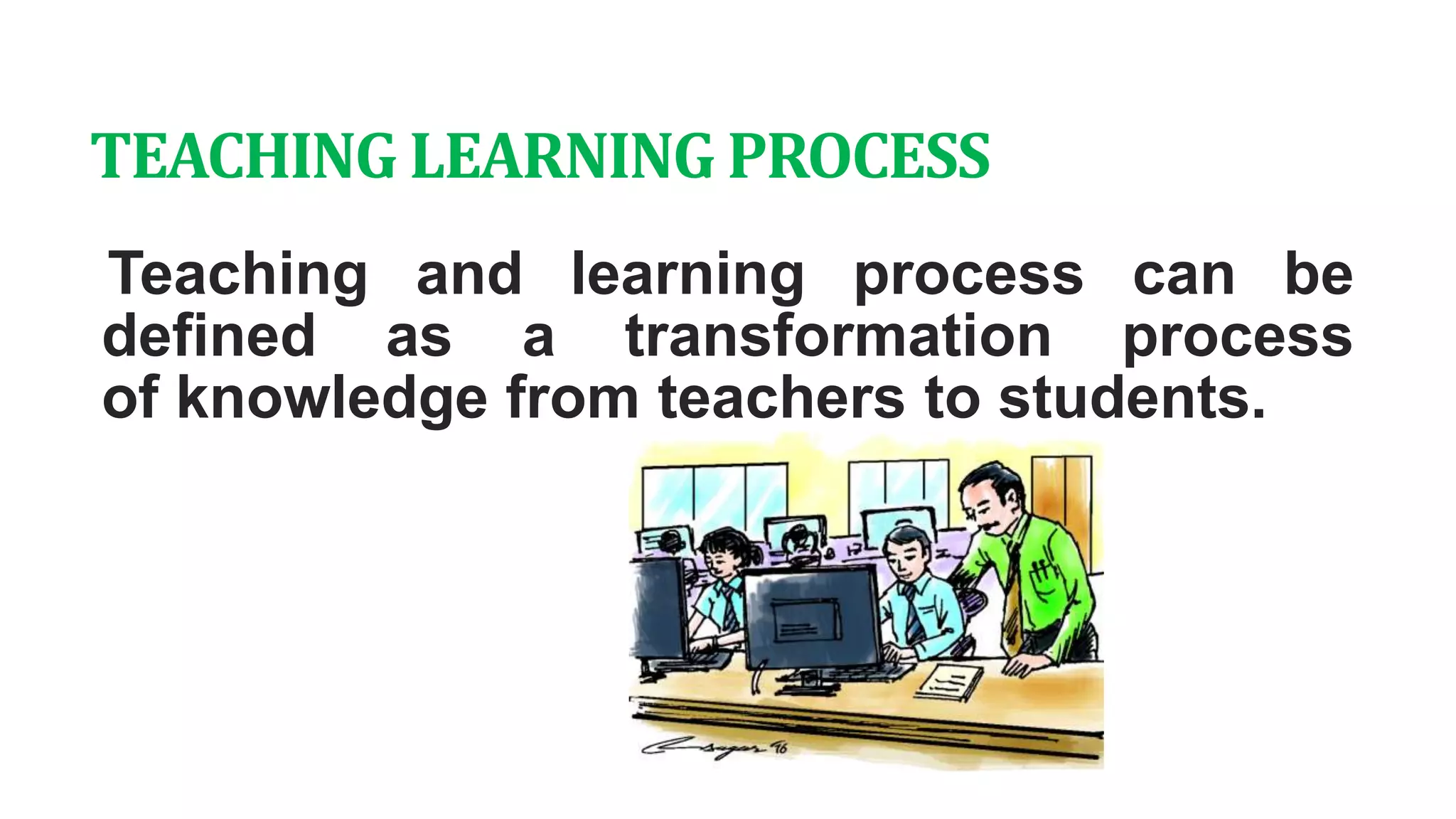 Input process output in teaching learning system.pptx