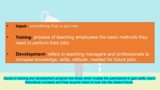Inputs in training and development | PPTX