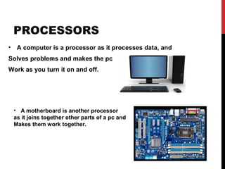 Inputs,outputs and processors | PPT