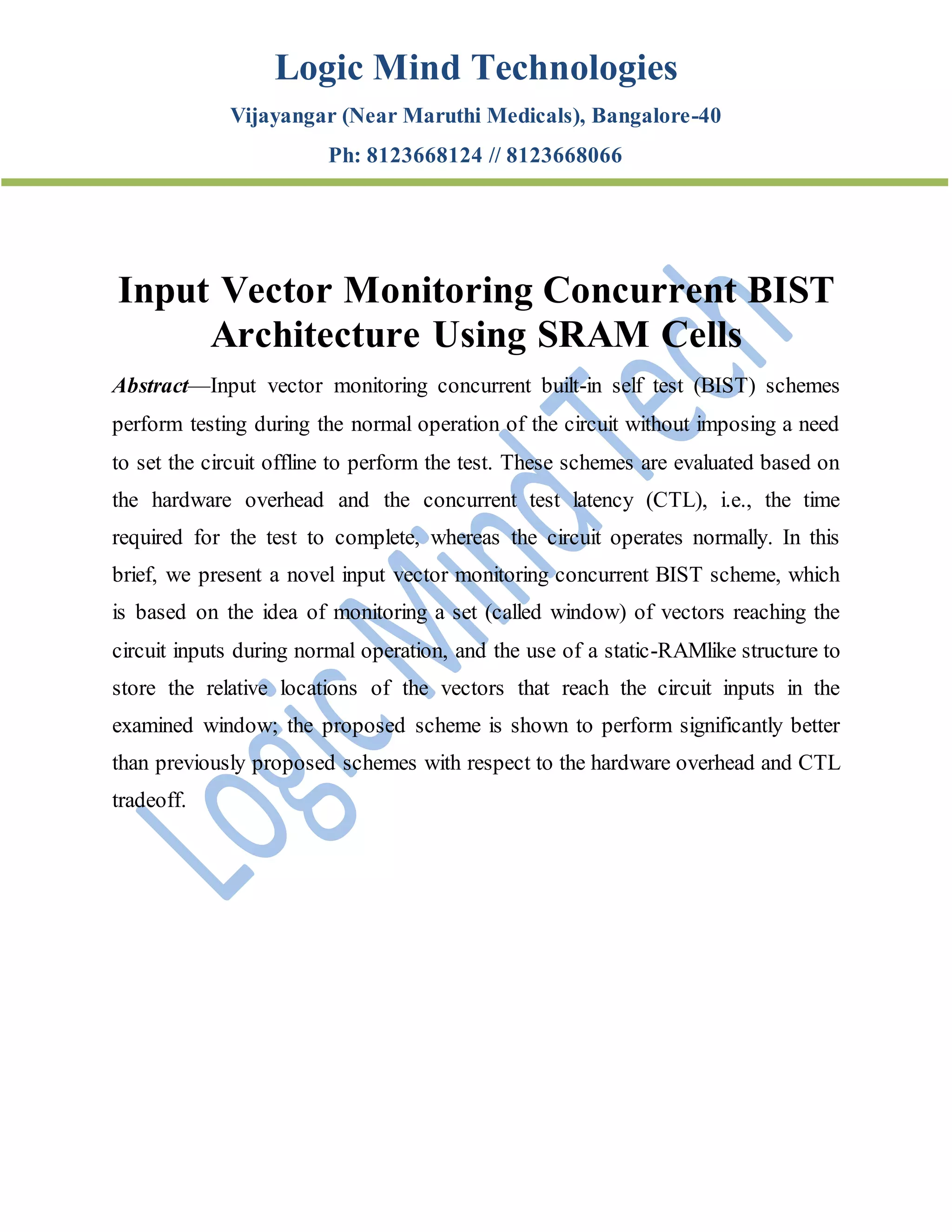 Input vector monitoring concurrent bist architecture using sram cells | PDF