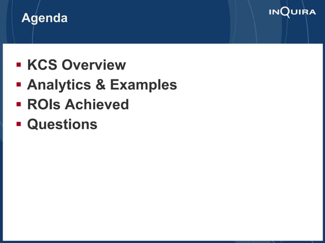 Delivering on the KCS promise and empowering people by tracking the ...