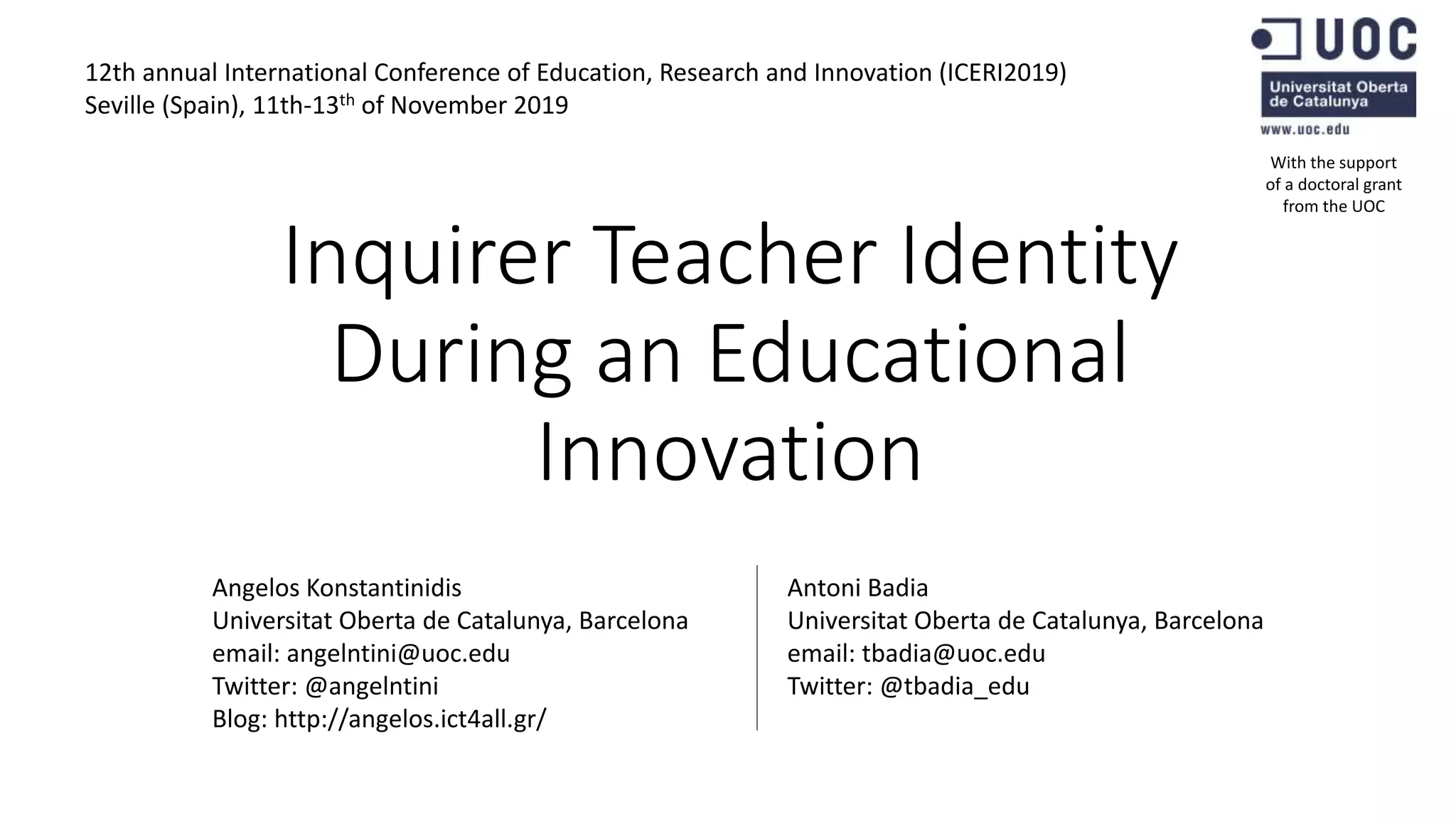 Inquirer Teacher Identity During an Educational Innovation | PPT