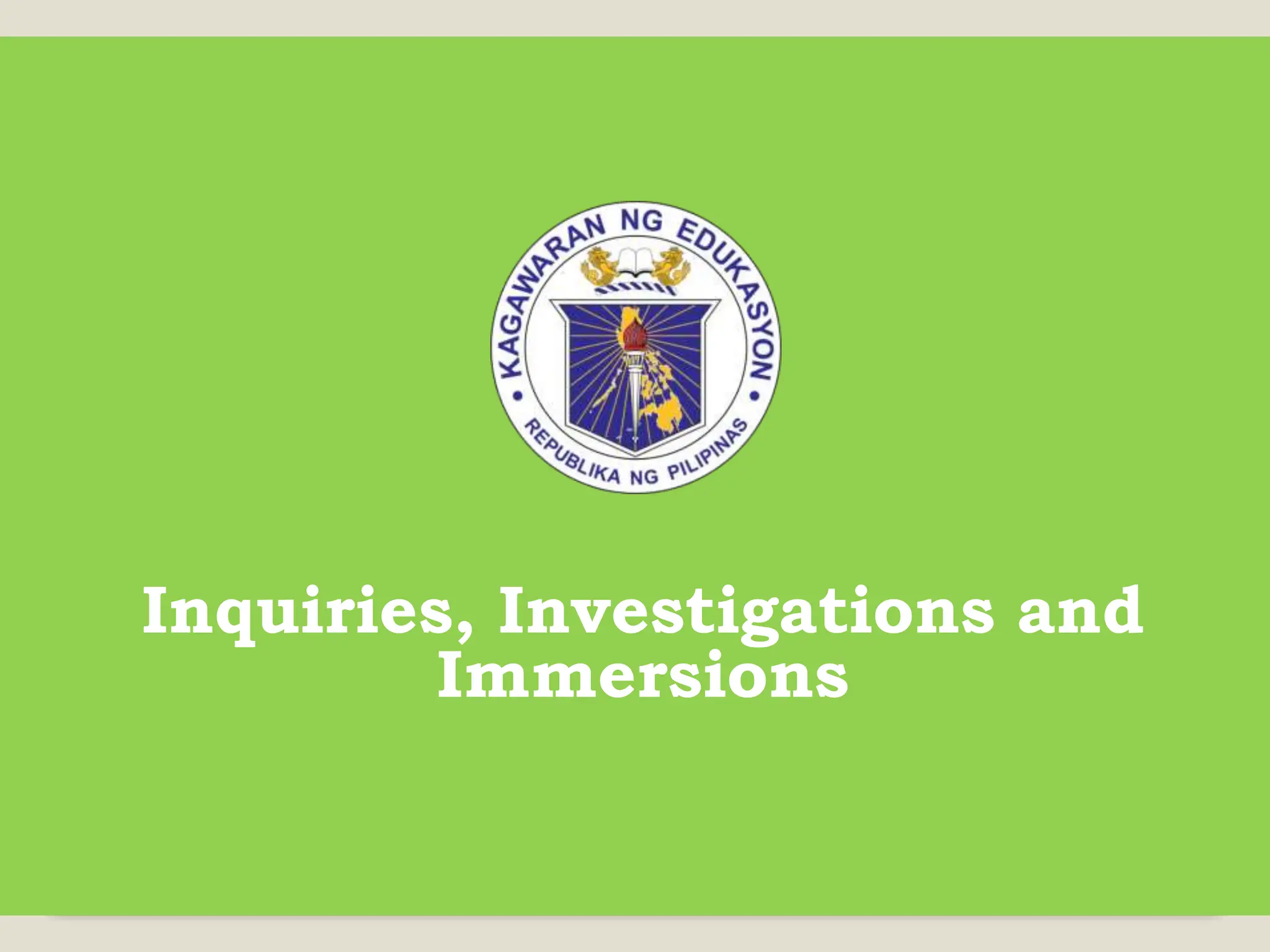 INQUIRIES INVESTIGATIONS & IMMERSIONS.pptx | Science
