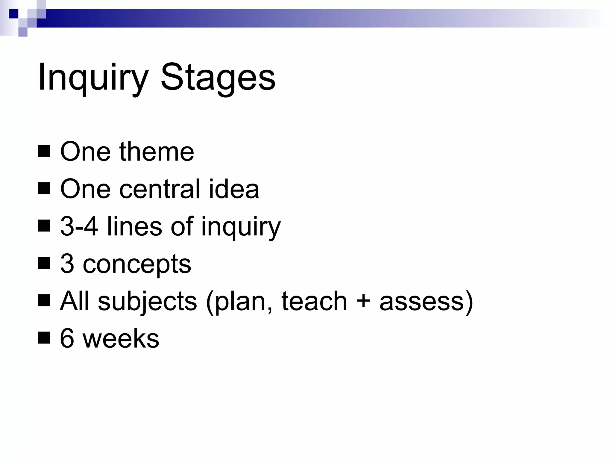 Inquiry Unit Stages (simplified) | PPT