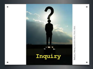 Inquiry | PPT