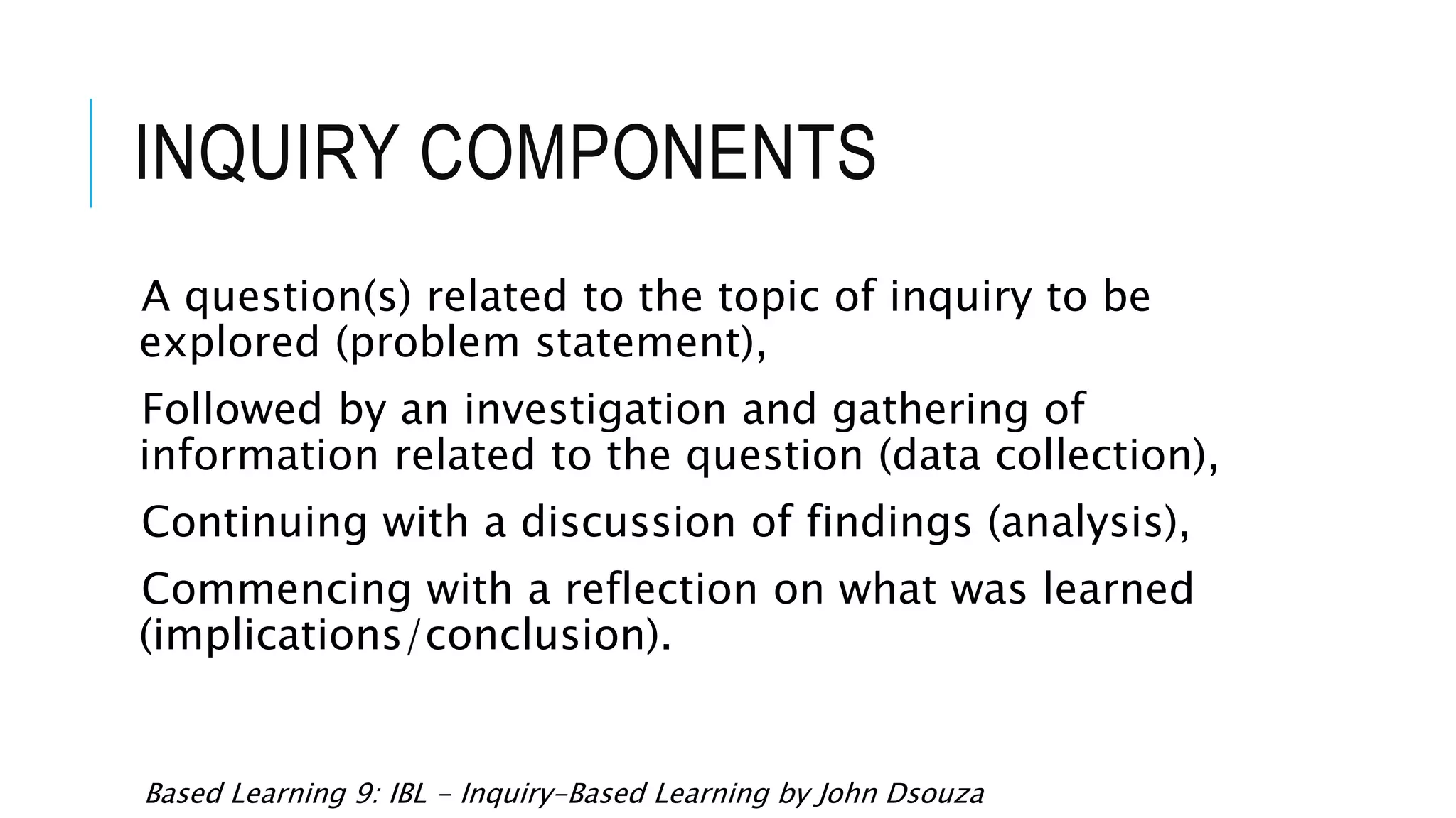 Inquiry based approach learning | PPTX