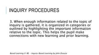 Inquiry based approach learning | PPTX