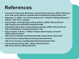 Inquiry based learning and library instruction | PPT