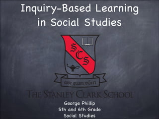 Inquiry based social studies isacs 2013 | PPT