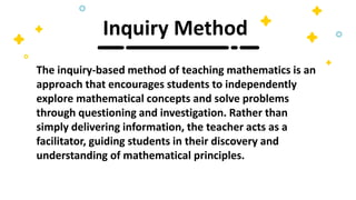 Inquiry-Method.pptx.for teaching mathematicy | PPTX | Education