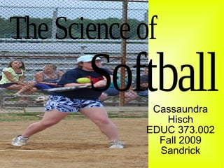 The Science of Softball | PPT