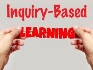 Inquiry based learning | PPT