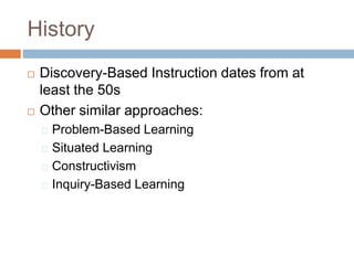Should We Implement Discovery-Based Learning? | PPT
