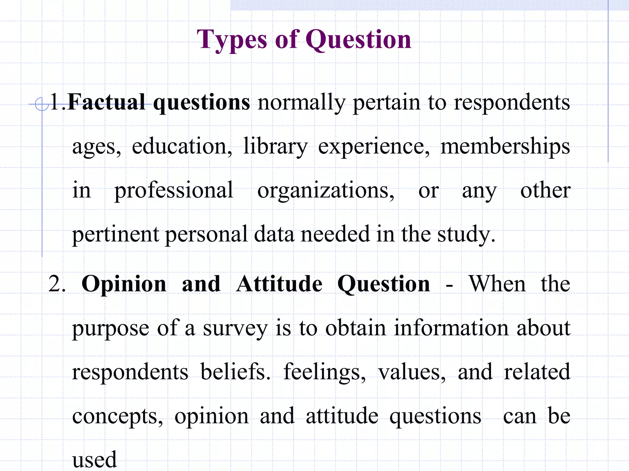 Inquiry forms questionnaire and opinionnaire | PDF