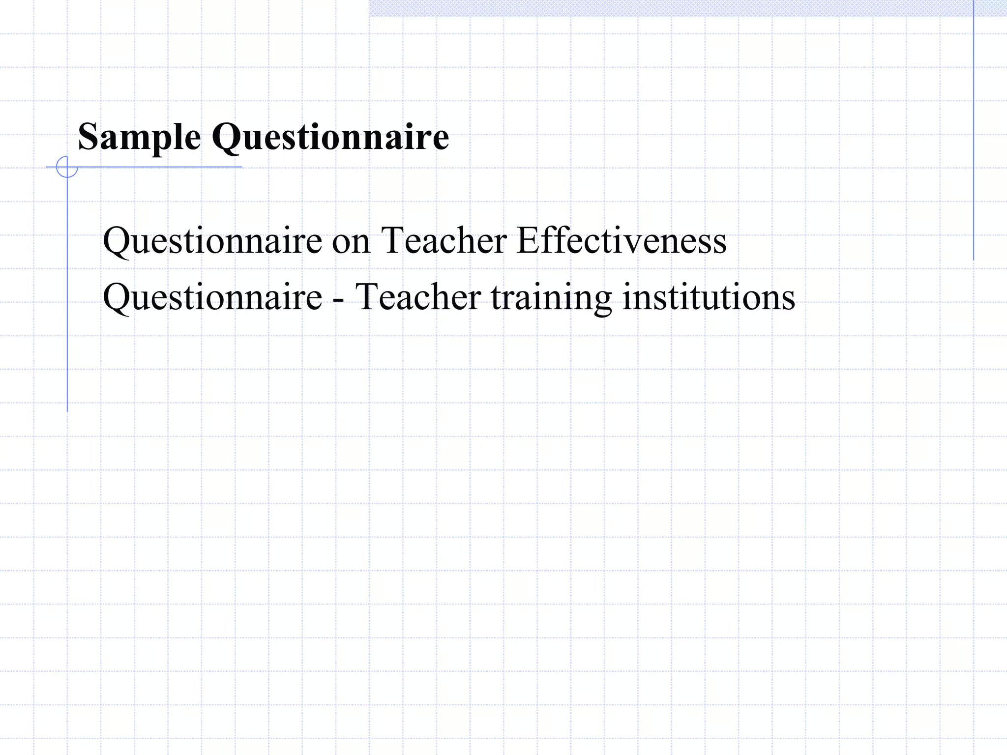 Inquiry forms questionnaire and opinionnaire | PDF