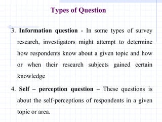 Inquiry forms questionnaire and opinionnaire | PDF