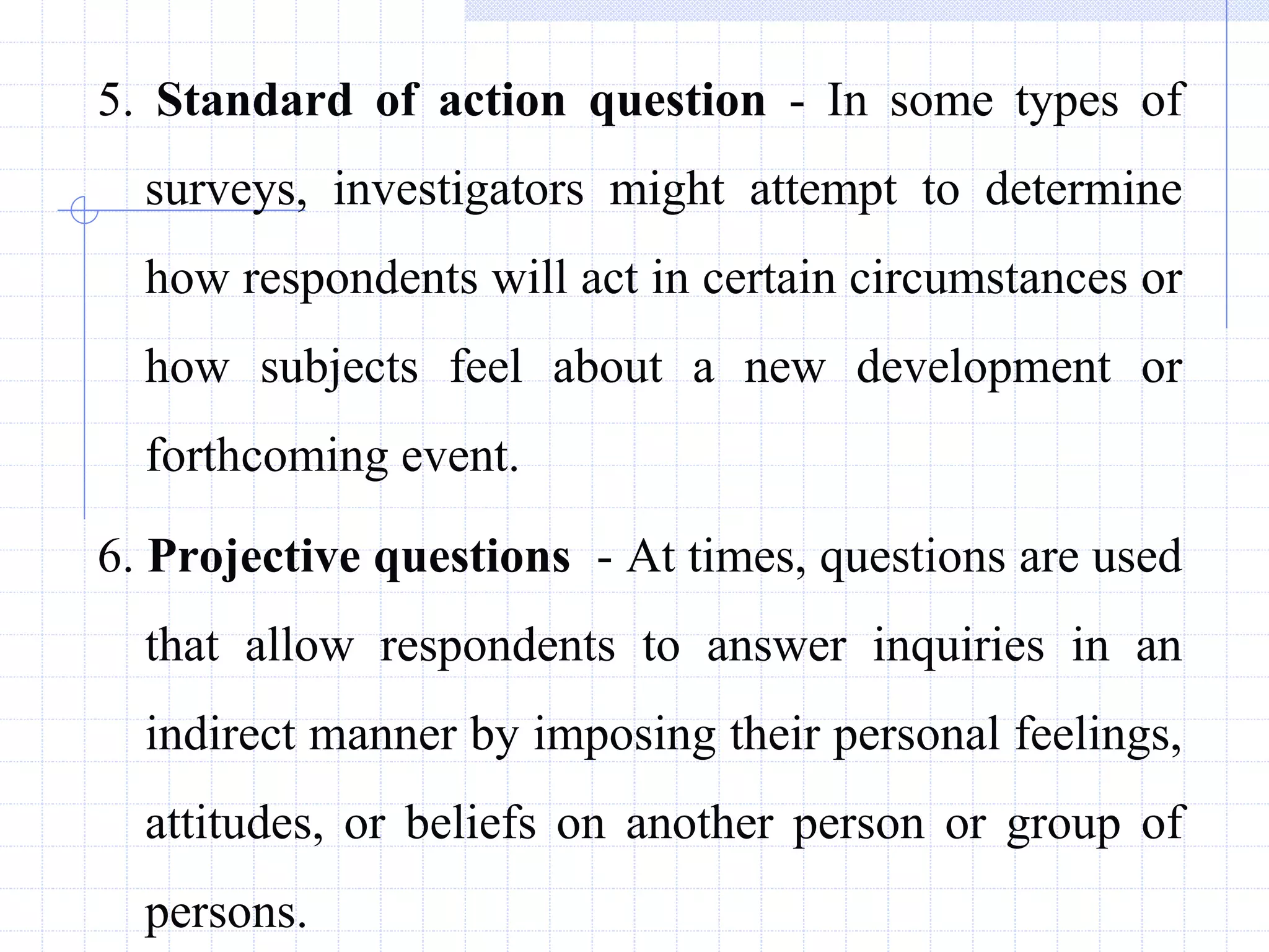 Inquiry forms questionnaire, opinionnaire, attitude scale, checklist ...