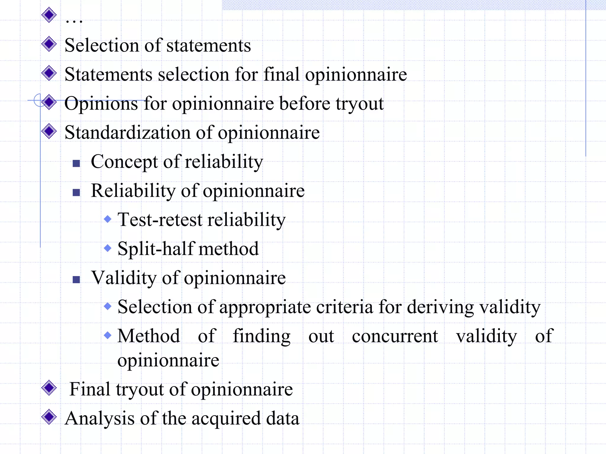Inquiry forms questionnaire, opinionnaire, attitude scale, checklist ...